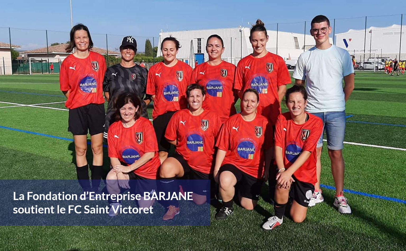 LA FONDATION D’ENTREPRISE BARJANE SOUTIENT LE FC SAINT VICTORET - Barjane